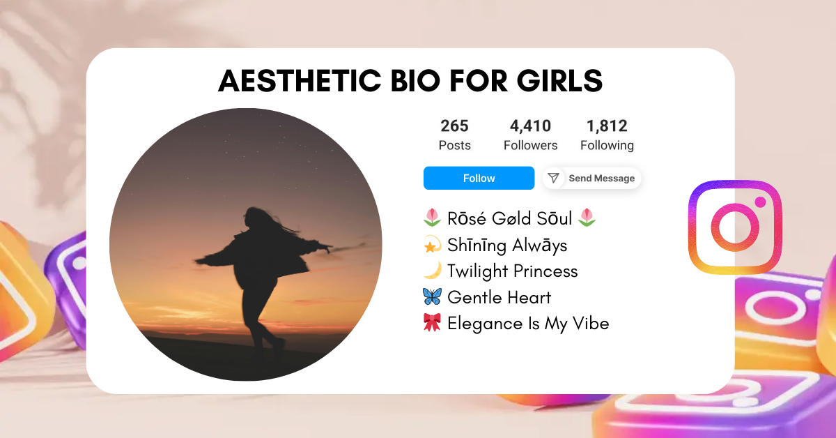 200+ Best Aesthetic Bio Ideas for Girls | Unique & Pretty